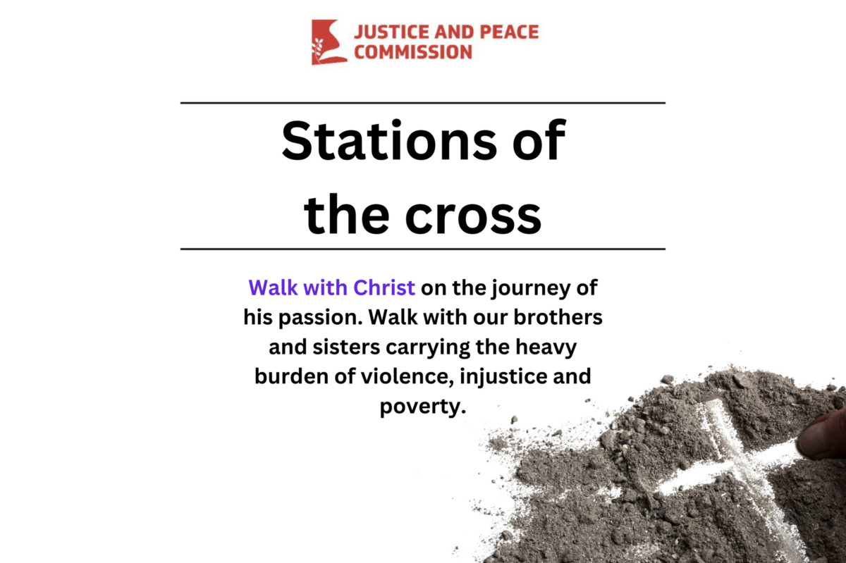 Stations of the cross – Justice and Peace Commission